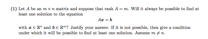 Solved Let A be an m x n matrix and suppose that rank A = m. | Chegg.com