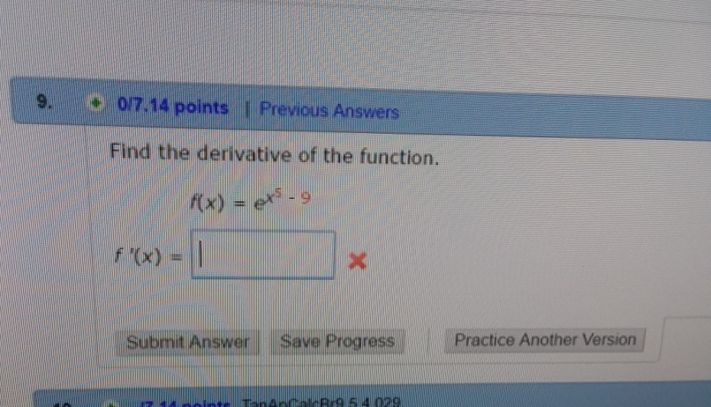 Solved Fin d the derivative of the function Practice Another | Chegg.com