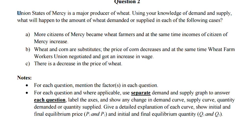 Solved Union States of Mercy is a major producer of wheat. | Chegg.com