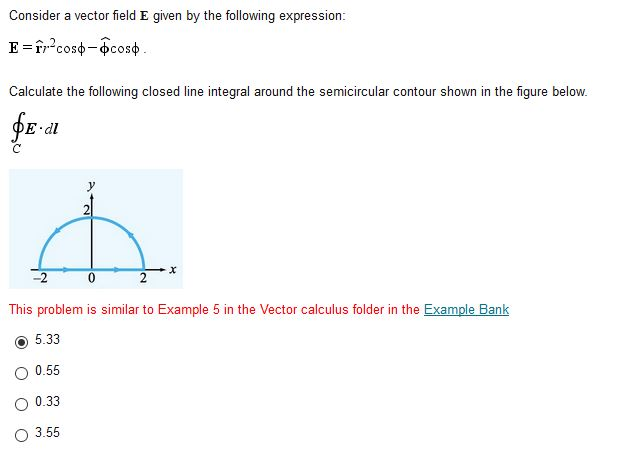 Solved Consider a vector field E given by the following | Chegg.com