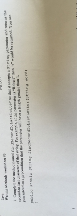 Solved Complete the method named Find Second To Last Letter | Chegg.com