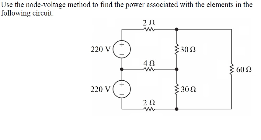 Solved Use the node-voltage method to find the power | Chegg.com