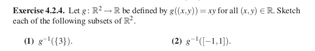 Solved Let g: R^2 rightarrow R be defined by g((x,y)) = xy | Chegg.com