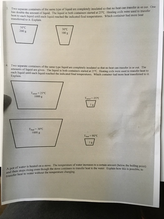 Solved Two separate containers type of liquid are completely | Chegg.com