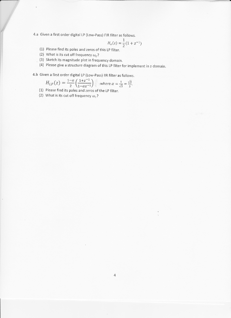 Solved 4.a Given a first order digital LP (Low-Pass) FIR | Chegg.com
