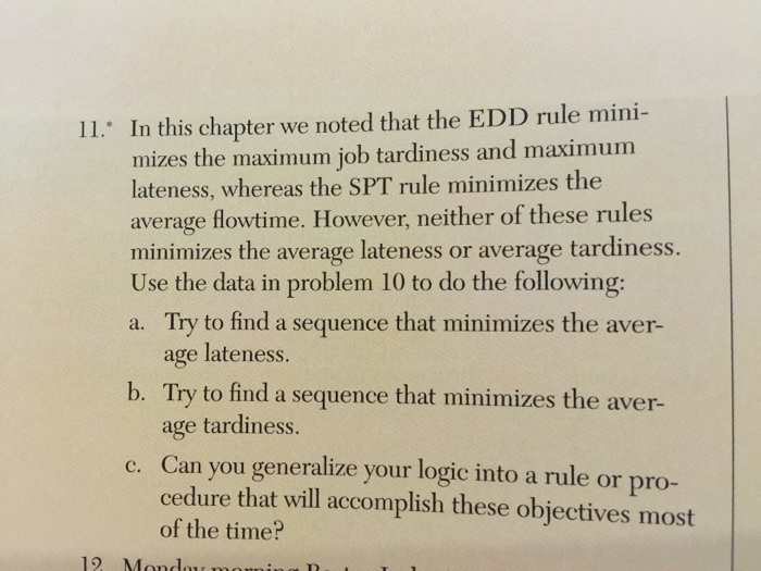 Solved 11. In this chapter we noted that the EDD rule mini- | Chegg.com