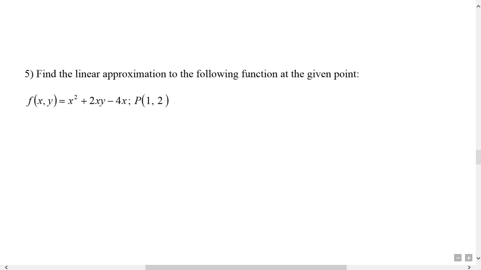 Solved Find the linear approximation to the following | Chegg.com