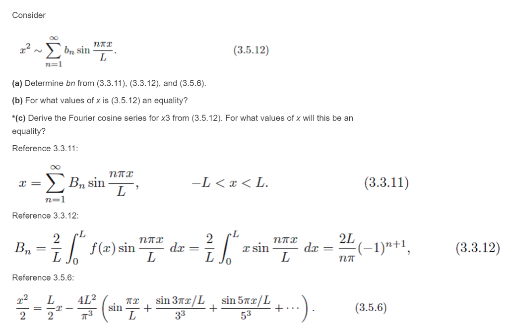 Solved Consider x^2 similar sigma^infintity_n = 1 b_n sin n | Chegg.com