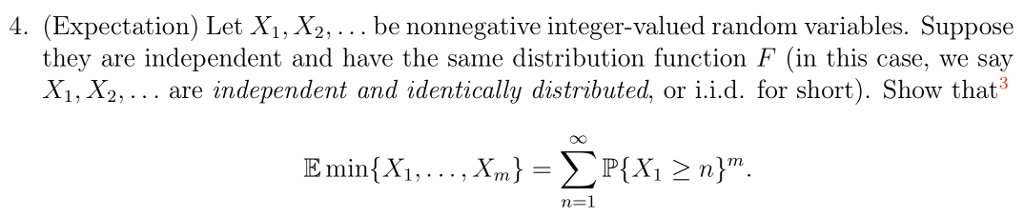 Solved 4. (Expectation) Let X1, X2, ... be nonnegative | Chegg.com