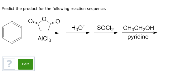 Solved Predict the product for the following reaction | Chegg.com