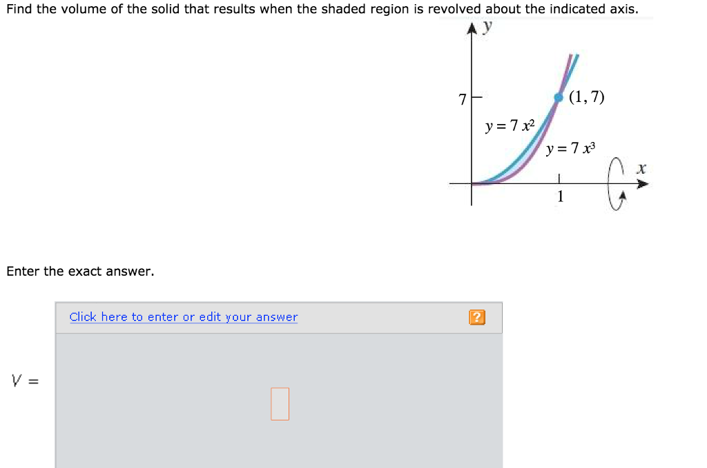 Solved Find the volume of the solid that results when the | Chegg.com