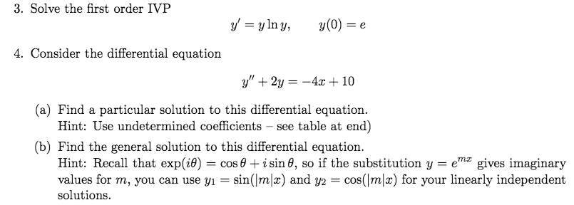 Solved Solve the first order IVP y' = y Iny, y(0) = e | Chegg.com