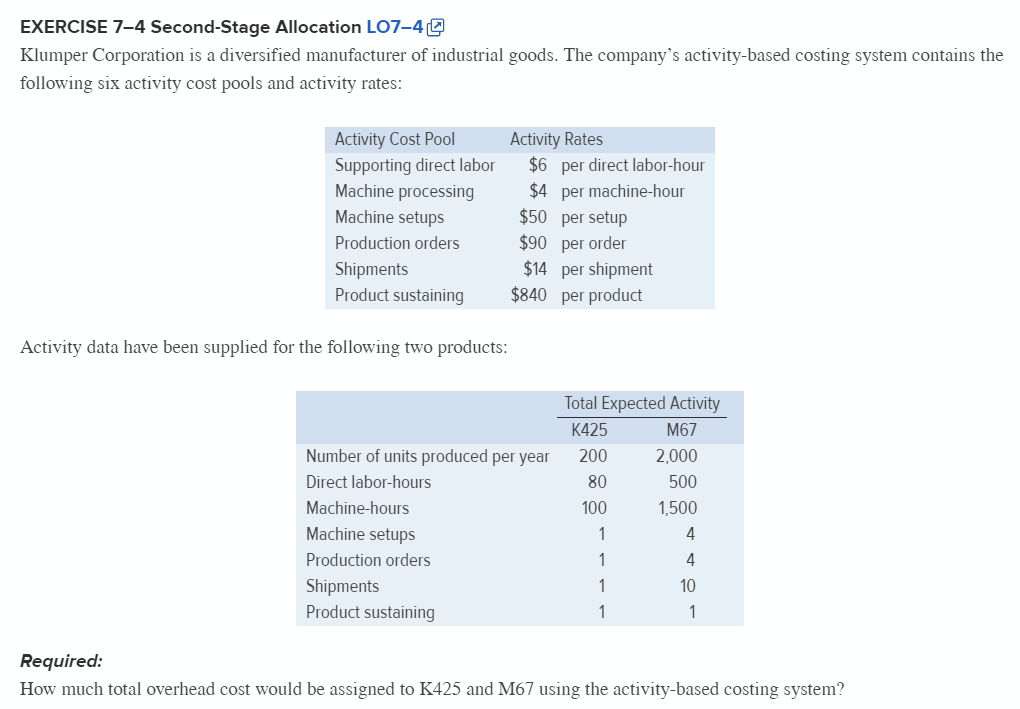 Solved EXERCISE 7-4 Second-Stage Allocation LO7-4 Klumper | Chegg.com Solved EXERCISE 7-4 Second-Stage Allocation LO7-4 Klumper | Chegg.com
