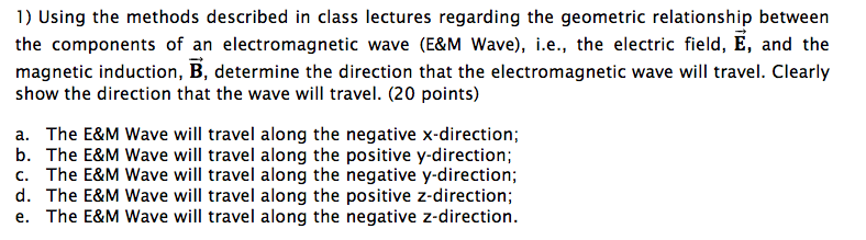 Solved 1) Using the methods described in class lectures | Chegg.com