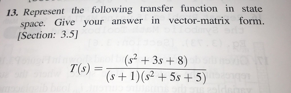 Solved 13. Represent the following transfer function in | Chegg.com