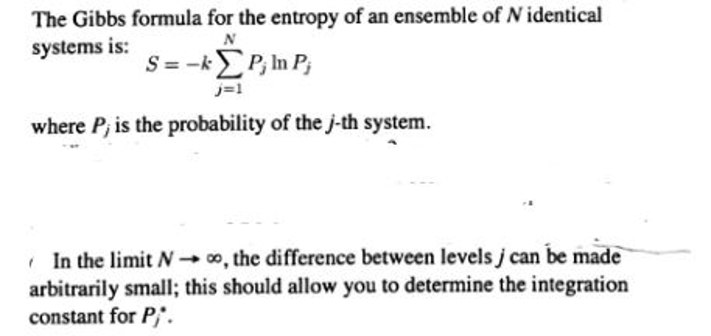 The Gibbs formula for the entropy of an ensemble of N | Chegg.com