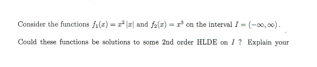 Solved Consider the functions f1(x) = x^2*abs(x) and f2(x) = | Chegg.com