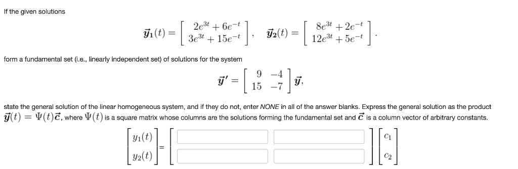 Solved 1. If the given solutions form a fundamental set | Chegg.com Solved 1. If the given solutions form a fundamental set | Chegg.com