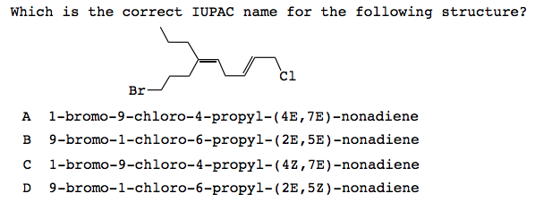 (Solved) - Which is the correct IUPAC name for the following structure?....... (1 Answer ...
