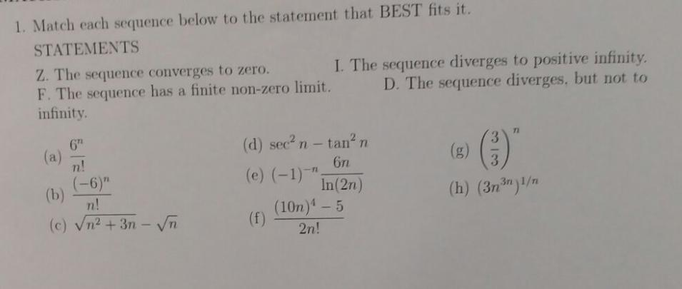 Solved 1. Match each sequence below to the statement that | Chegg.com
