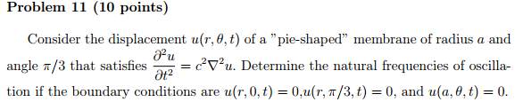 Consider the displacement u(r, theta, t) of a | Chegg.com