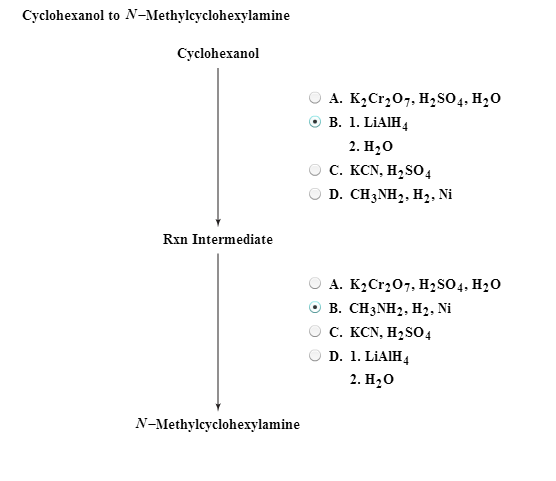 Solved Cyclohexanol to N-Methylcyclohexylamine | Chegg.com
