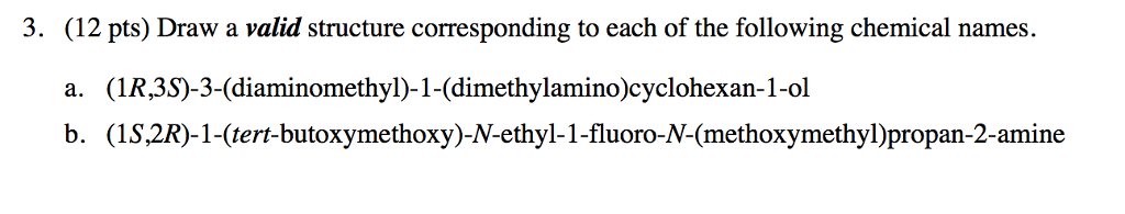Solved Draw a valid structure corresponding to each of the | Chegg.com