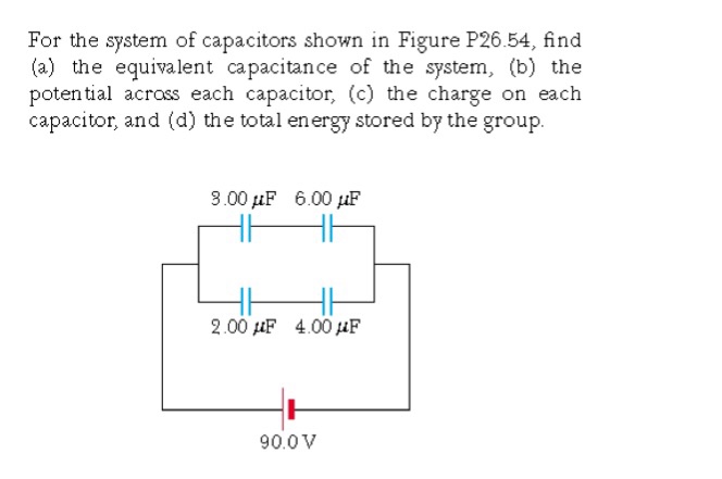 Solved For the system of capacitors shown in Figure P26.54, | Chegg.com