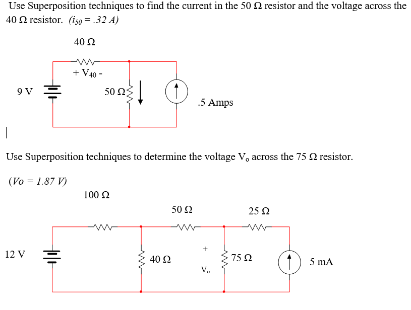 Solved Use Superposition techniques to find the current in | Chegg.com