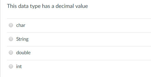 Solved This data type has a decimal value char String double | Chegg.com