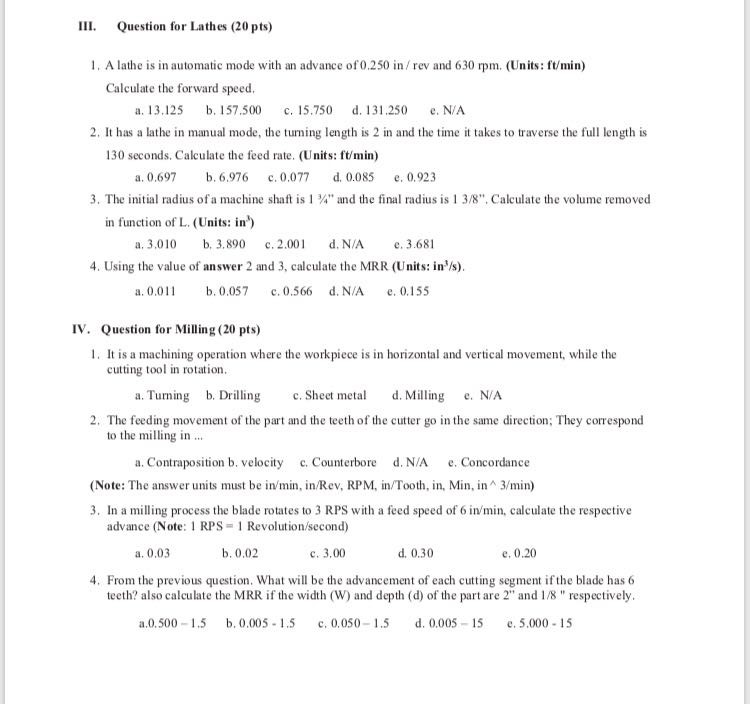Solved II Question for Lathes (20 pts) , A lathe is in | Chegg.com