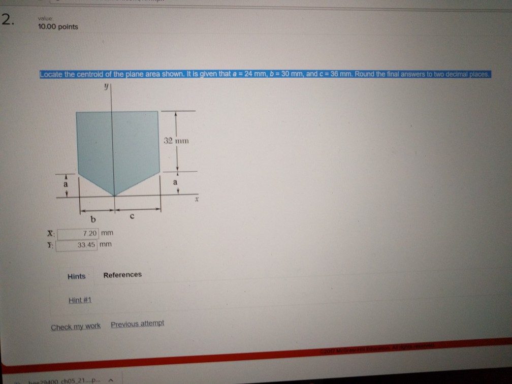 Solved 2. value 10.00 points Locate the centroid of the | Chegg.com