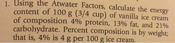 Solved Using the Atwater Factors, calculate the energy | Chegg.com