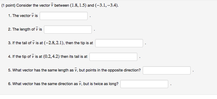 Solved Consider the vector bar v between (1.8, 1.5) and | Chegg.com