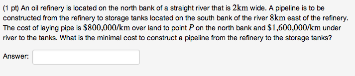 Solved: An Oil Refinery Is Located On The North Bank Of A ... | Chegg.com