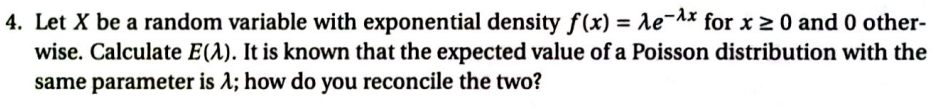 Let X be a random variable with exponential density | Chegg.com