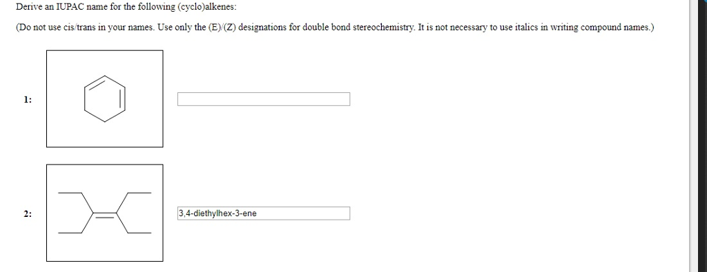 Solved Derive An Iupac Name For The Following Cyclo Alkenes