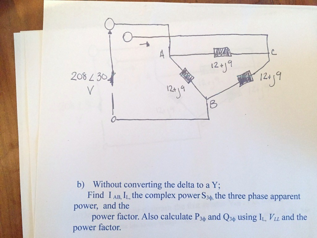 Solved b) Without converting the delta to a Y; Find | Chegg.com