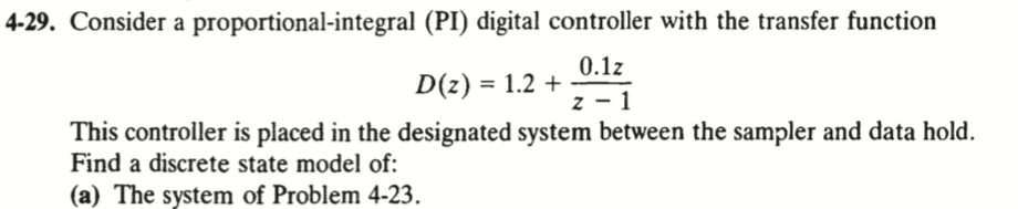 4-29. Consider a proportional-integral (PI) digital | Chegg.com