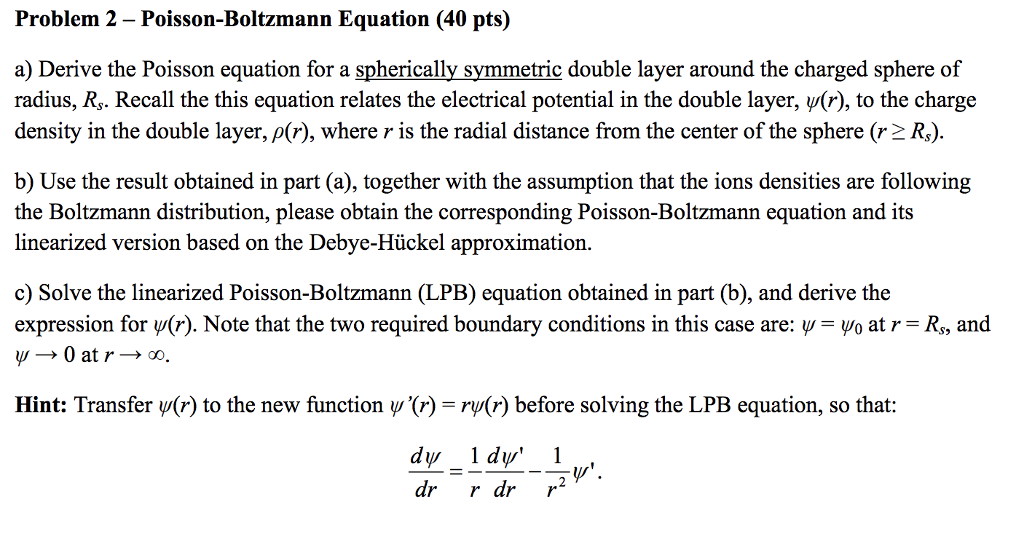 Solved Problem 2 - Poisson-Boltzmann Equation (40 pts) a) | Chegg.com