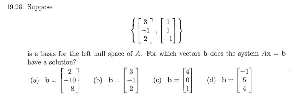 Solved 19.26. Suppose is a basis for the left null space of | Chegg.com