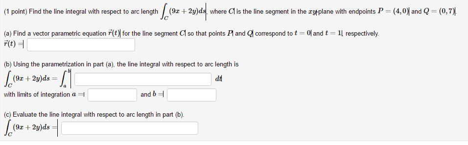 Solved Find the line integral with respect to arc length | Chegg.com