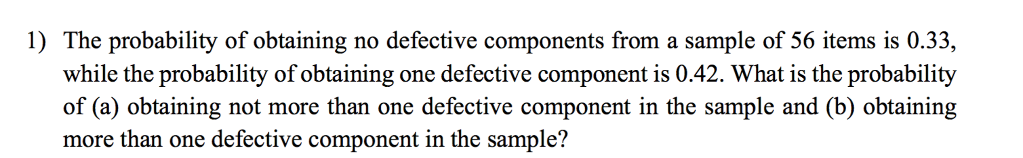 Solved The probability of obtaining no defective components | Chegg.com