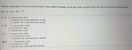 Solved Find the x-intercepts of the polynomial function. | Chegg.com