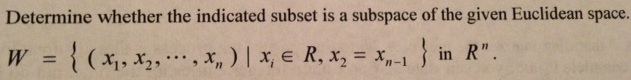 Solved Determine whether the indicated subset is a subspace | Chegg.com