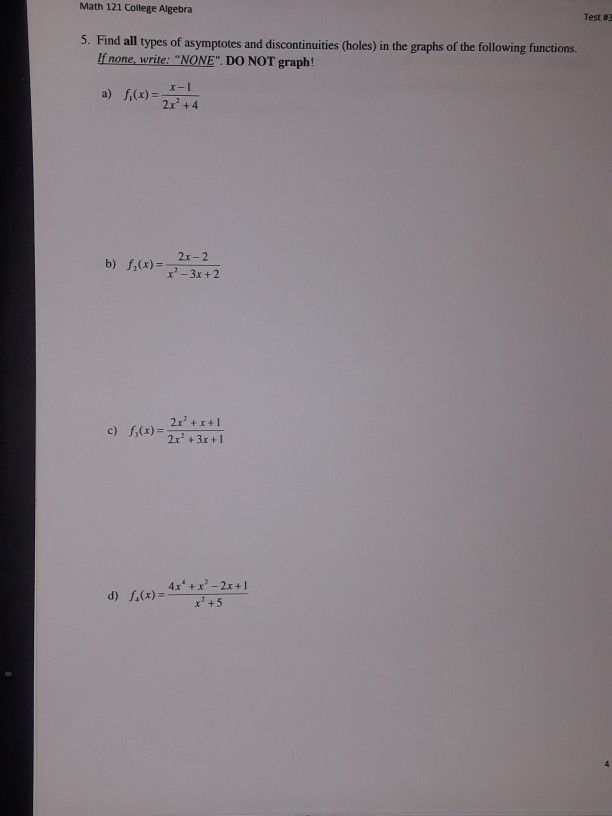 Solved Test #3 Math 121 College Algebra 5. Find all types of | Chegg.com