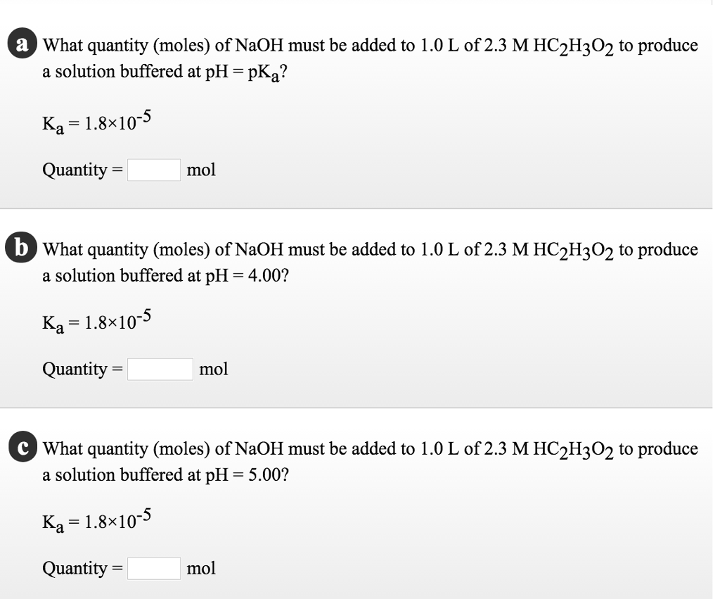 Solved What quantity (moles) of NaOH must be added to 1.0 L | Chegg.com