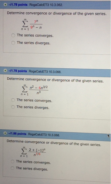 Solved Determine convergence or divergence of the given | Chegg.com