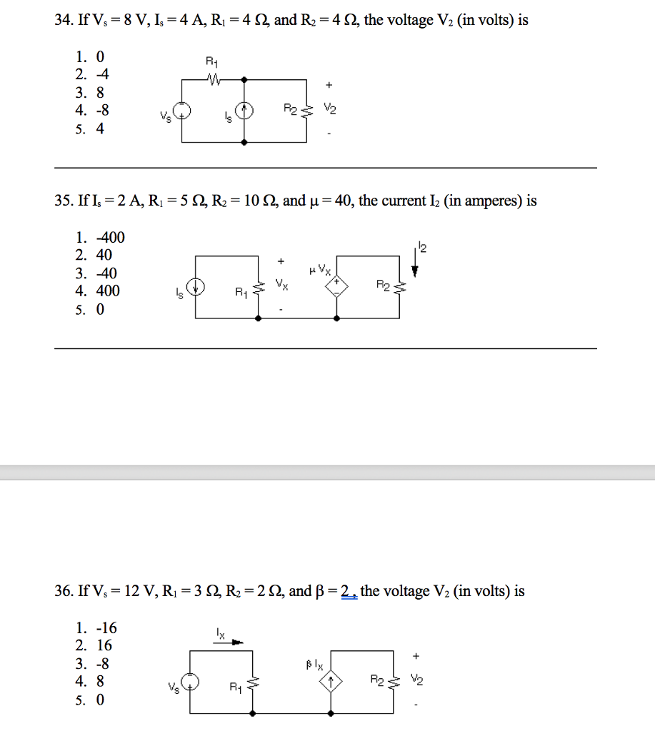 Solved 34. IfV,-8 ?, Is-4 A, Ri-4 (2, and R2-4 , the voltage | Chegg.com