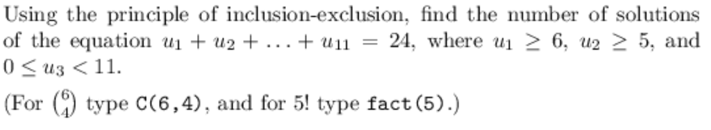 Solved Using the principle of inclusion-exclusion, find the | Chegg.com